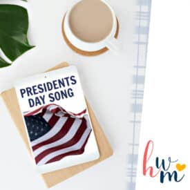 Presidents Day Song + Printable - 4onemore