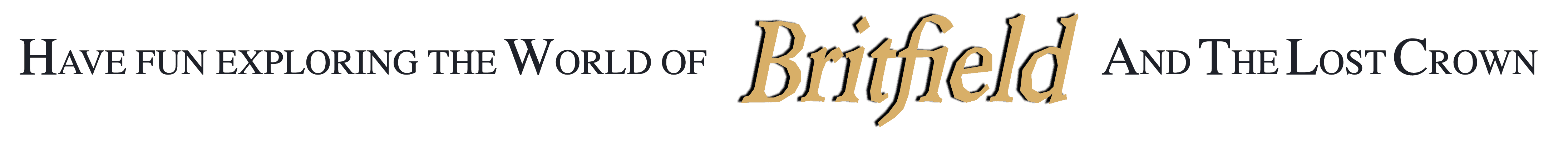 Britfield & the Lost Crown REVIEW - 4onemore