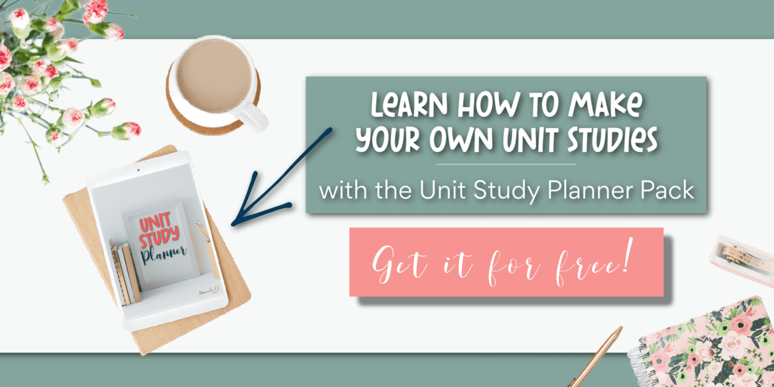 How to use unit studies to simplify your homeschool - 4onemore