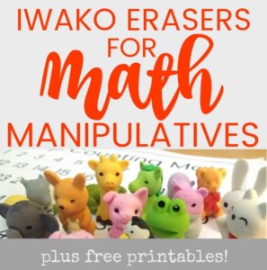 Iwako Erasers for Math Manipulatives (plus free printables)