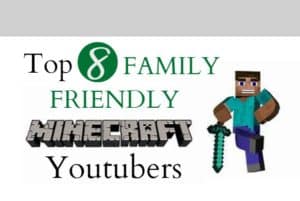 Top 8 Family Friendly Minecraft Youtubers - 4onemore