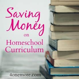 Saving Money on Homeschool Curriculum - Homeschool with Moxie